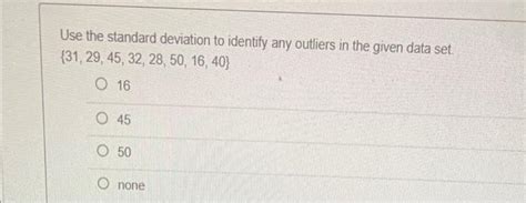 Solved Identify The Variance And The Standard Deviation Of Chegg