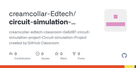 github creamcollar edtech circuit simulation project akalpana213