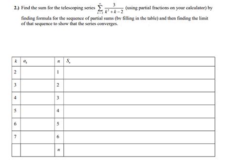 Solved 2 Find The Sum For The Telescoping Series
