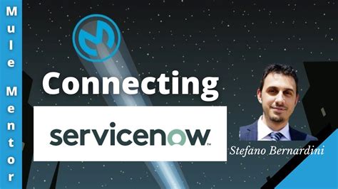 Mulesoft Connecting Servicenow Youtube