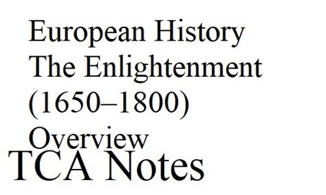 The Enlightenment 1650 1800 Overview Tca Notes
