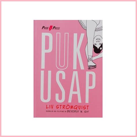 Pukiusap Liv Stromquist Isinalin Sa Pilipino Ni Bebang Sy Shopee