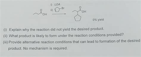 Solved I ﻿explain Why The Reaction Did Not Yield The