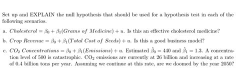 Solved Set Up And Explain The Null Hypothesis That Should Be