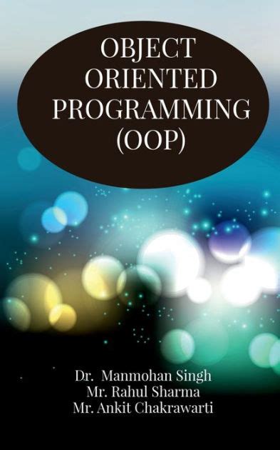Object Oriented Programming By Manmohan Singh Paperback Barnes And Noble®