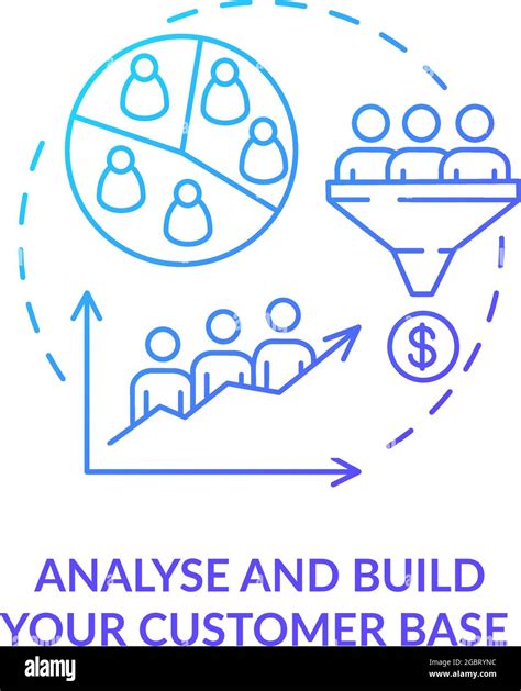 Analyse And Build Customer Base Blue Gradient Concept Icon Stock Vector Image And Art Alamy