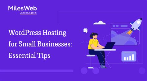 wordpress web hosting for small businesses essential tips software