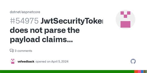 JwtSecurityToken Does Not Parse The Payload Claims Correctly Claims Are Missing In The Payload