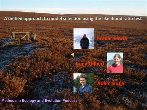 Ppt A Unified Approach To Model Selection Using The Likelihood Ratio