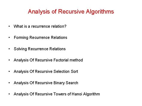 Analysis Of Recursive Algorithms What Is A Recurrence