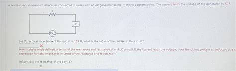 Solved A Resistor And An Unknown Device Are Connected In Chegg