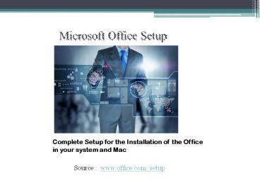 PPT Download Setup And Install Office 2019 Or Office 365 Office Com Setup PowerPoint