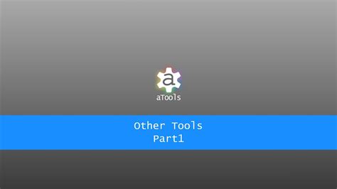 Atools Other Tools Part 1 Youtube