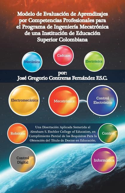 Modelo De Evaluaci?n De Aprendizajes Por Competencias Profesionales Para El Programa De Ingenier ...