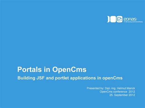 Opencms Days 2012 Opencms 8 As A Jsr 286 Compliant Portlet Server