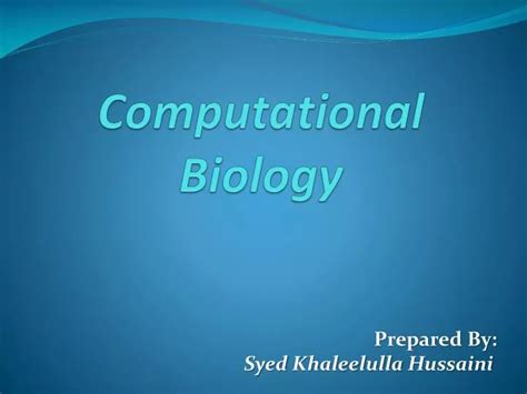 PPT Computational Biology PowerPoint Presentation Free Download ID