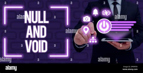 Writing Displaying Text Null And Void Business Approach Cancel A