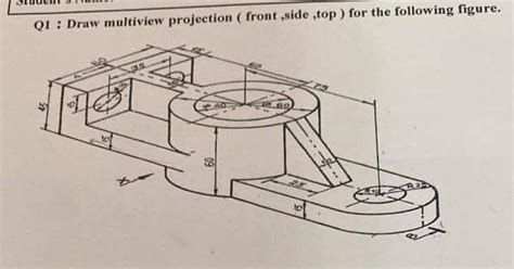 solved q1 draw multiview projection front side top