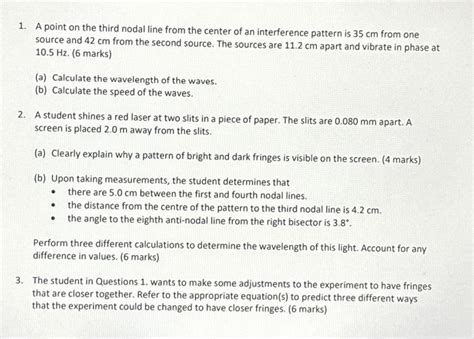 Solved 1 A Point On The Third Nodal Line From The Center Of