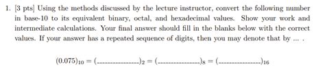 solved 1 [3 pts] using the methods discussed by the lecture