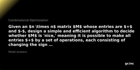Given An N Times N Matrix M Whose Entries Ar General Reasoning