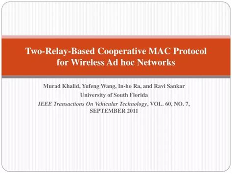 ppt two relay based cooperative mac protocol for wireless ad hoc