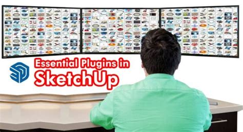 Essential Plugins In SketchUp And Its Functionalities SketchUpFamily