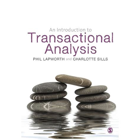 An Introduction To Transactional Analysis Helping Rackhams