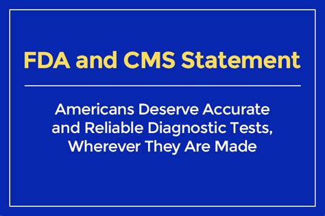 Fda And Cms Statement Americans Deserve Accurate And Reliable Diagnostic Tests Wherever They