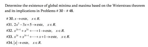 solved determine the existence of global minima and maxima