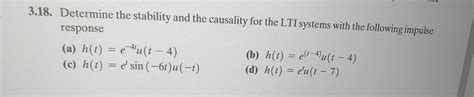 Solved Determine The Stability And The Causality For The Chegg
