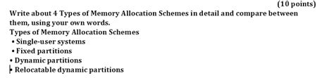 Solved 10 Points Write About 4 Types Of Memory Allocation