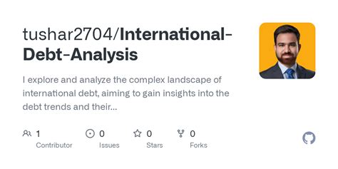 github tushar2704 international debt analysis i explore and analyze