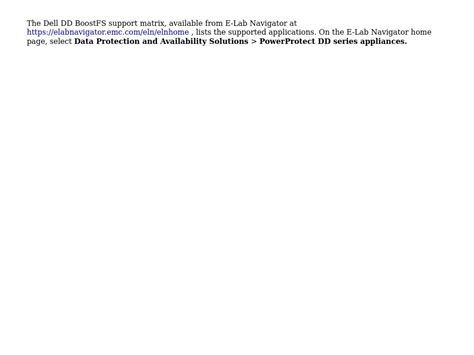 Supported Applications Dell Data Domain Boost File System Deployment