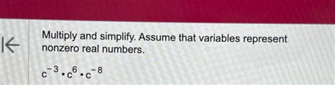 multiply and simplify assume that variables