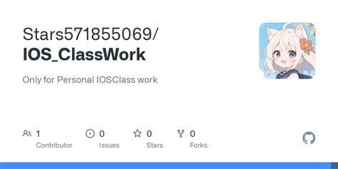 Github Stars571855069 Ios Classwork Only For Personal Iosclass Work