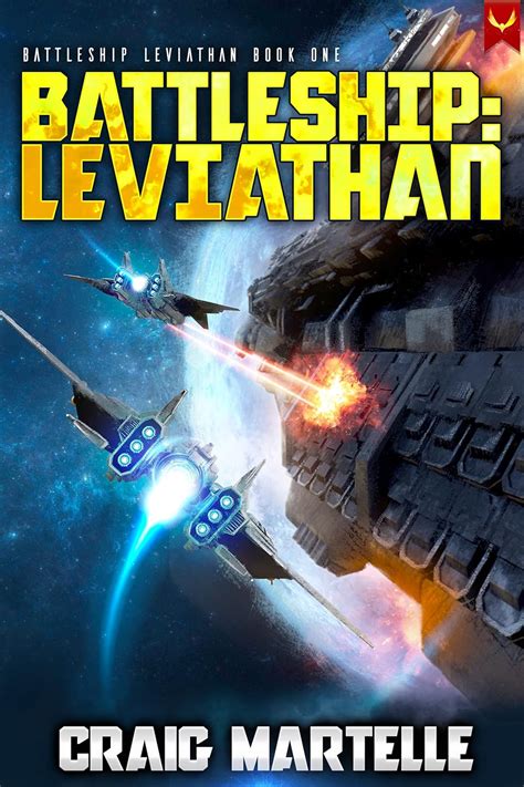 Battleship Leviathan A Military Sci Fi Series Battleship Leviathan