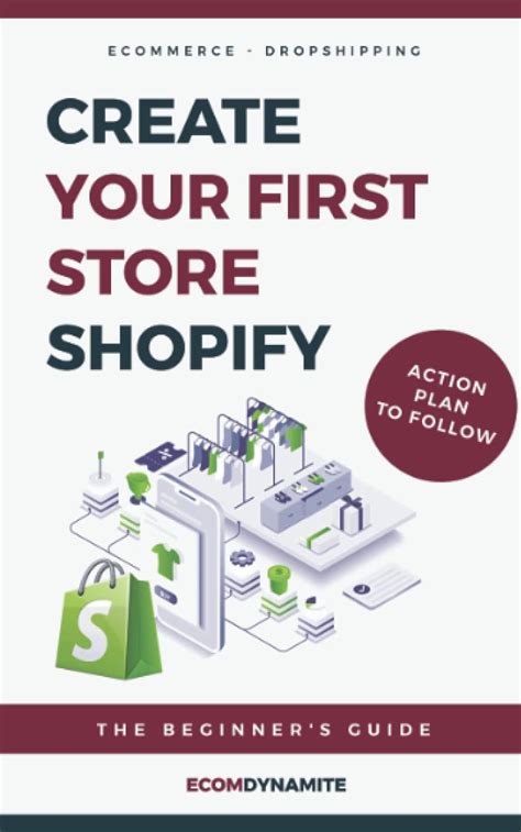 Create Your First Ecommerce Store With Shopify The Beginners Guide