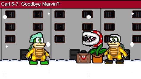 Carl 6 7 Goodbye Marvin Youtube