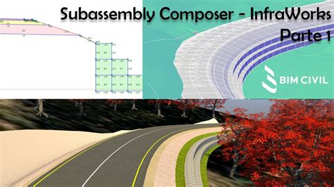 Subassembly Composer Infraworks Workflow Parte 1 Codificación Estratégica Youtube