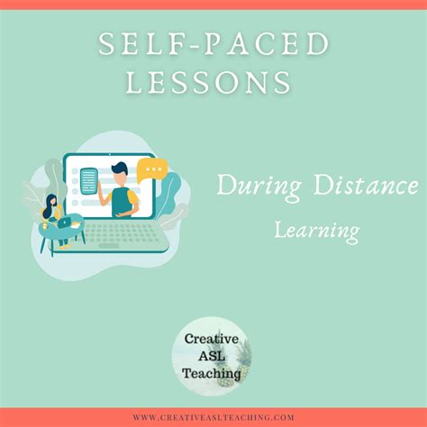 Self Paced Learning Creative Asl Teaching