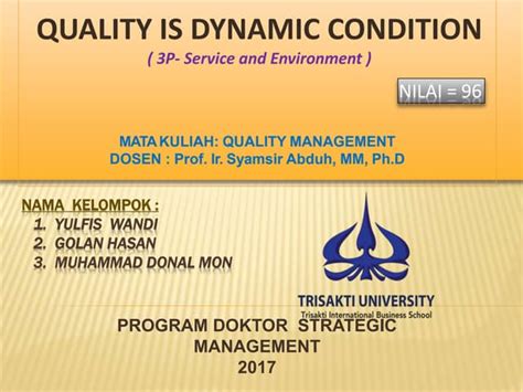 Quality Is Dynamic Condition Pptx
