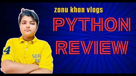 Python Coding Review Exploring Our Conversational Robot S Features And Performance PYTHON FOR