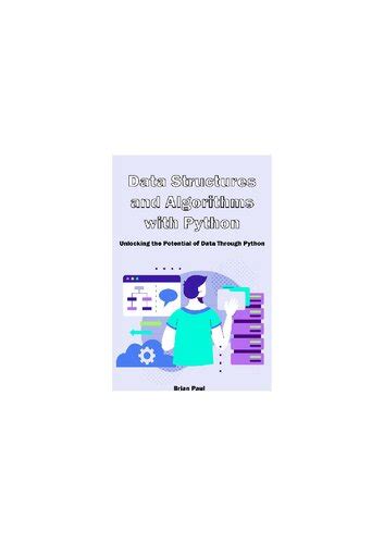 Data Structures And Algorithms With Python Unlocking The Potential Of