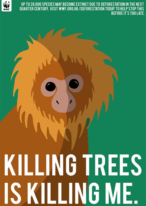 Wwf Deforestation Campaign On Behance