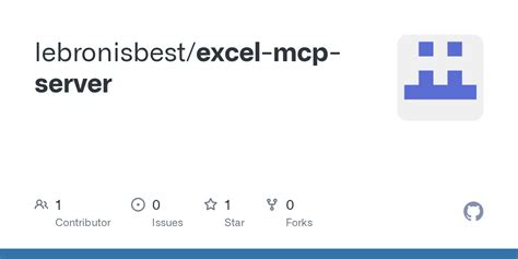 Github Lebronisbestexcel Mcp Server