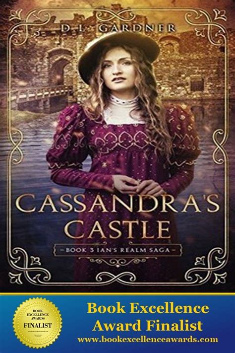 2017 Book Excellence Award Finalist Cassandras Castle
