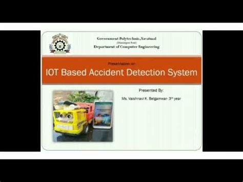 IOT Based Accident Detection System Project Presentation Kjsptechzilla YouTube
