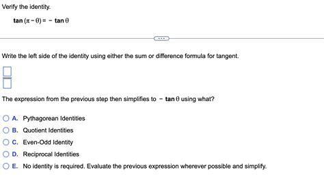 solved verify the identity tan π−θ −tanθ write the left
