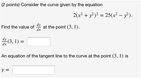 solved 2 points consider the curve given by the equation